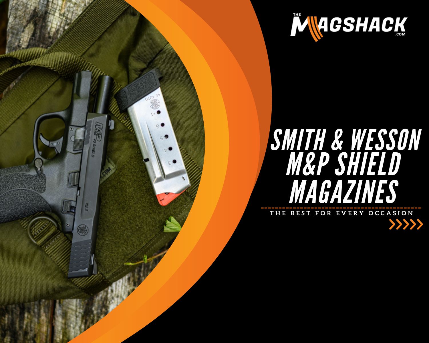 Smith & Wesson M&P Shield Magazines: The Best For Every Occasion | The ...